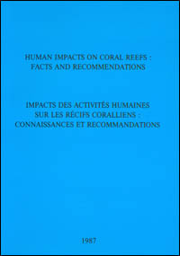 Human impacts on coral reefs : facts and recommendations | IUCN Library ...