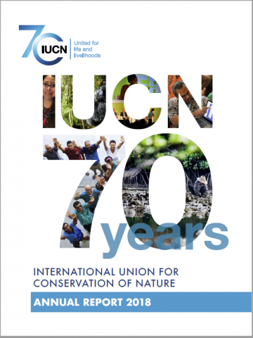 IUCN 70 years : International Union for Conservation of Nature annual ...