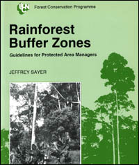 Rainforest buffer zones : guidelines for protected area managers | IUCN ...