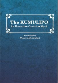 The Kumulipo : an Hawaiian creation myth | IUCN Library System