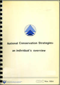 National conservation strategies : an individual's overview | IUCN ...