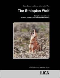 The Ethiopian wolf : status survey and conservation action plan ...
