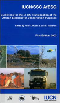 Guidelines for the in situ translocation of the African elephant for ...