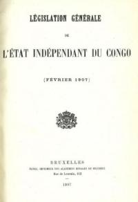 Législation générale de l'état indépendant du Congo | IUCN Library System